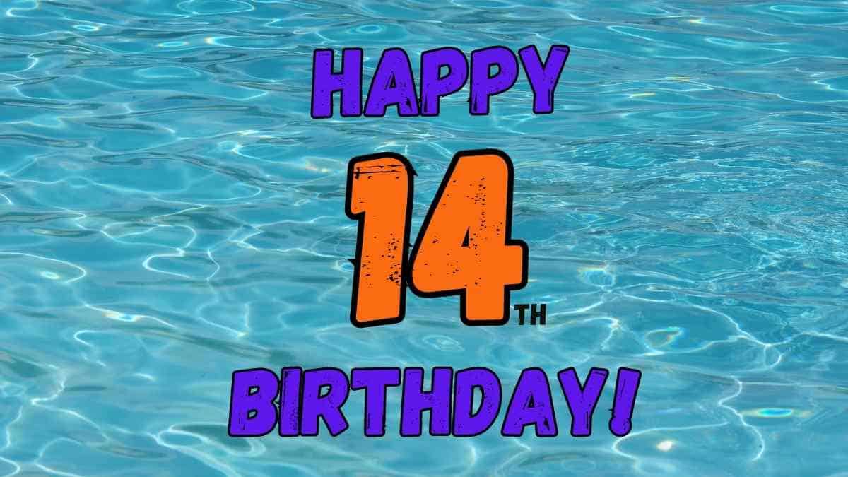 Driving Into 14 with Monumental Cheer! - wish by age