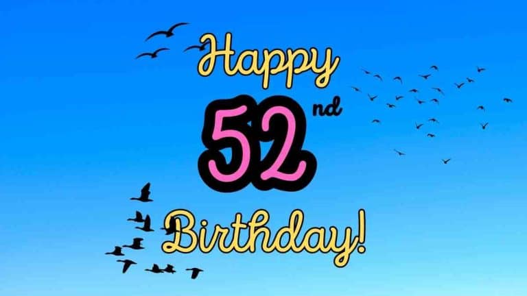 Funny Happy 52nd Birthday Wishes - wish by age 😆