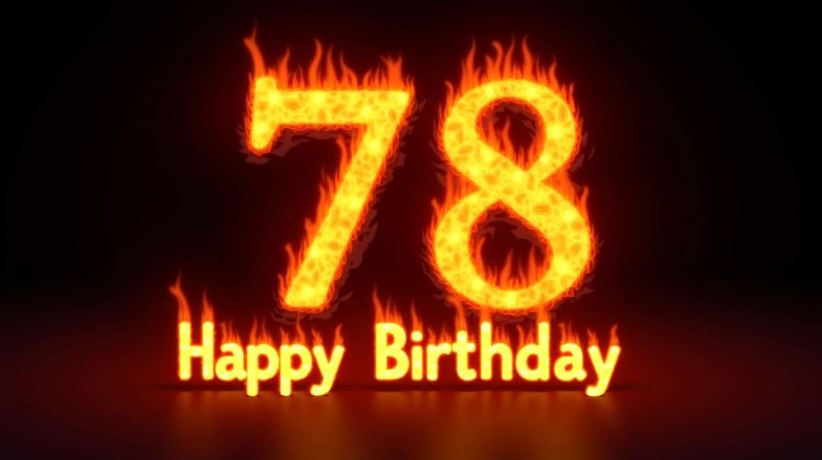 78 candles on the cake. Firefighters are already on the way - wish by age