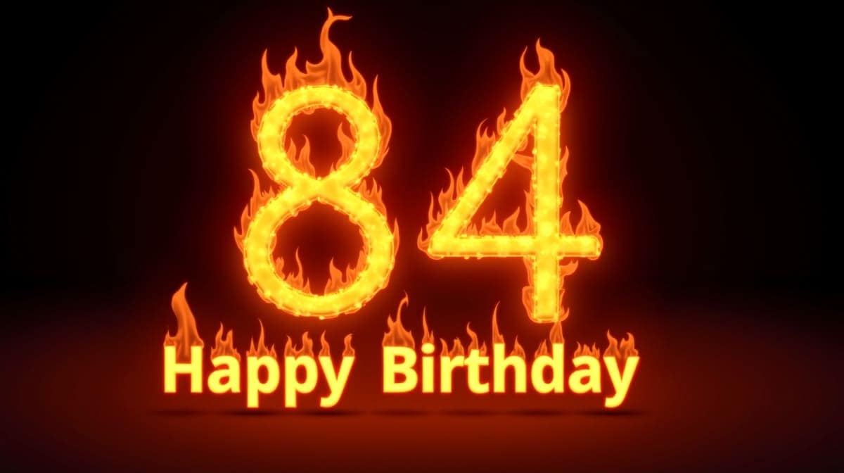 Image of Happy 84th Birthday fire caption - wish by age